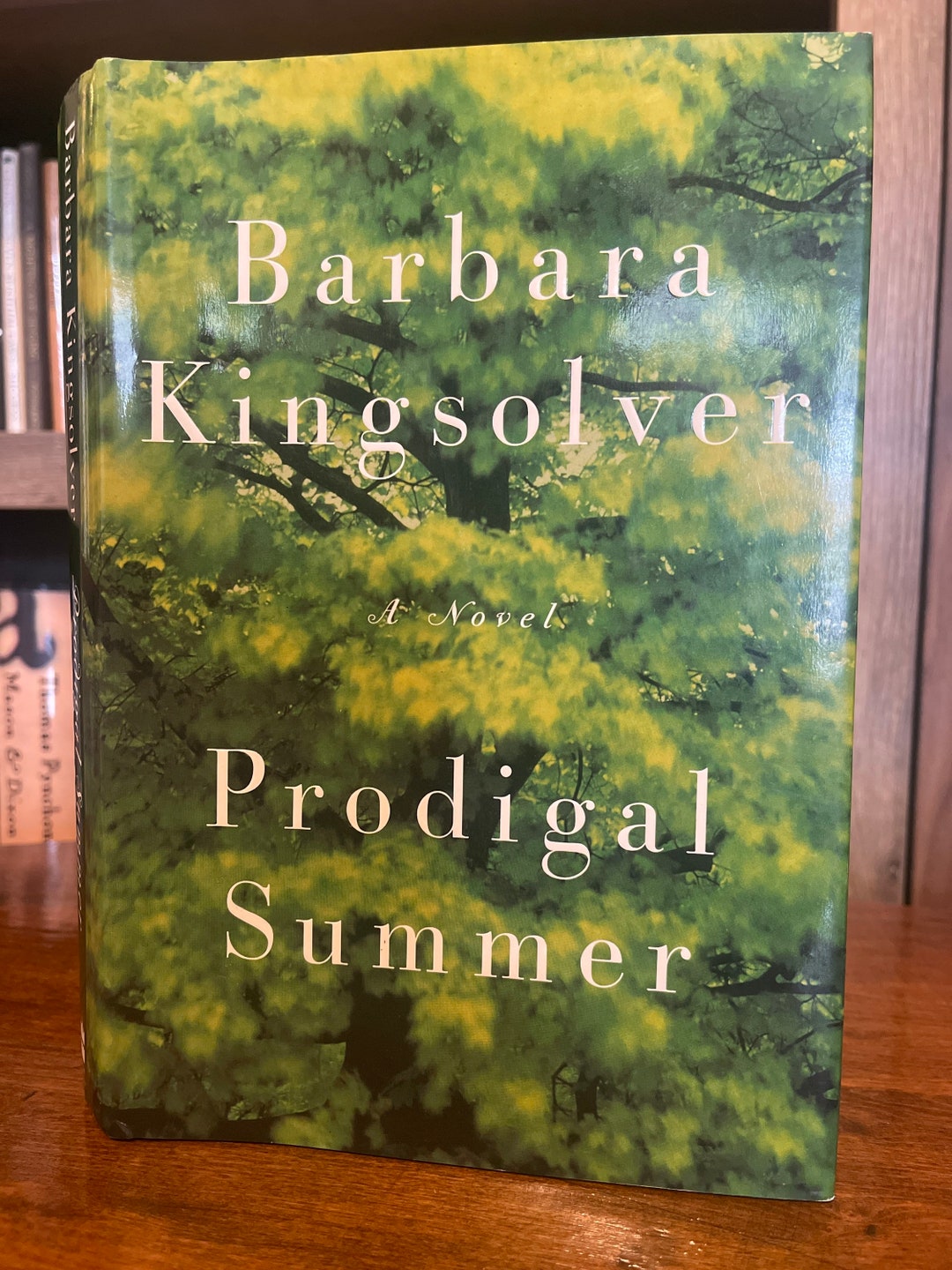 The Prodigal Summer by Barbara Kingsolver, First Edition, First ...