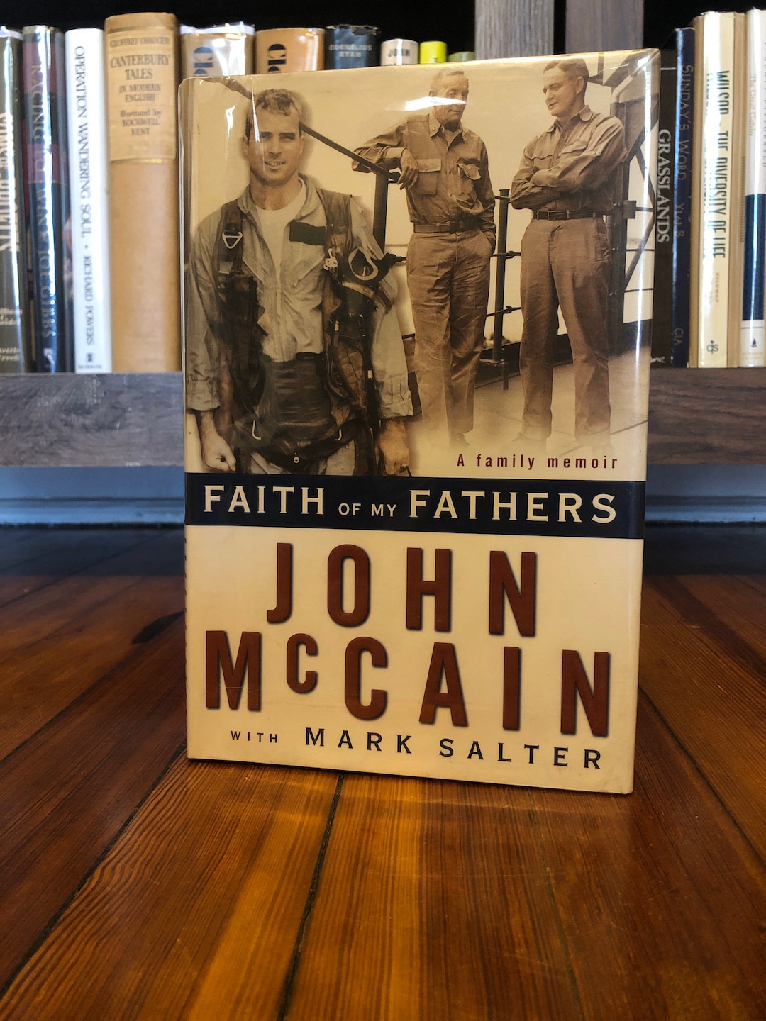A Family Memoir: Faith of My Fathers by John Mccain With Mark Salter ...