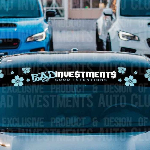 Bad Investments Banner Car Club Decal Windshield Banners - Etsy