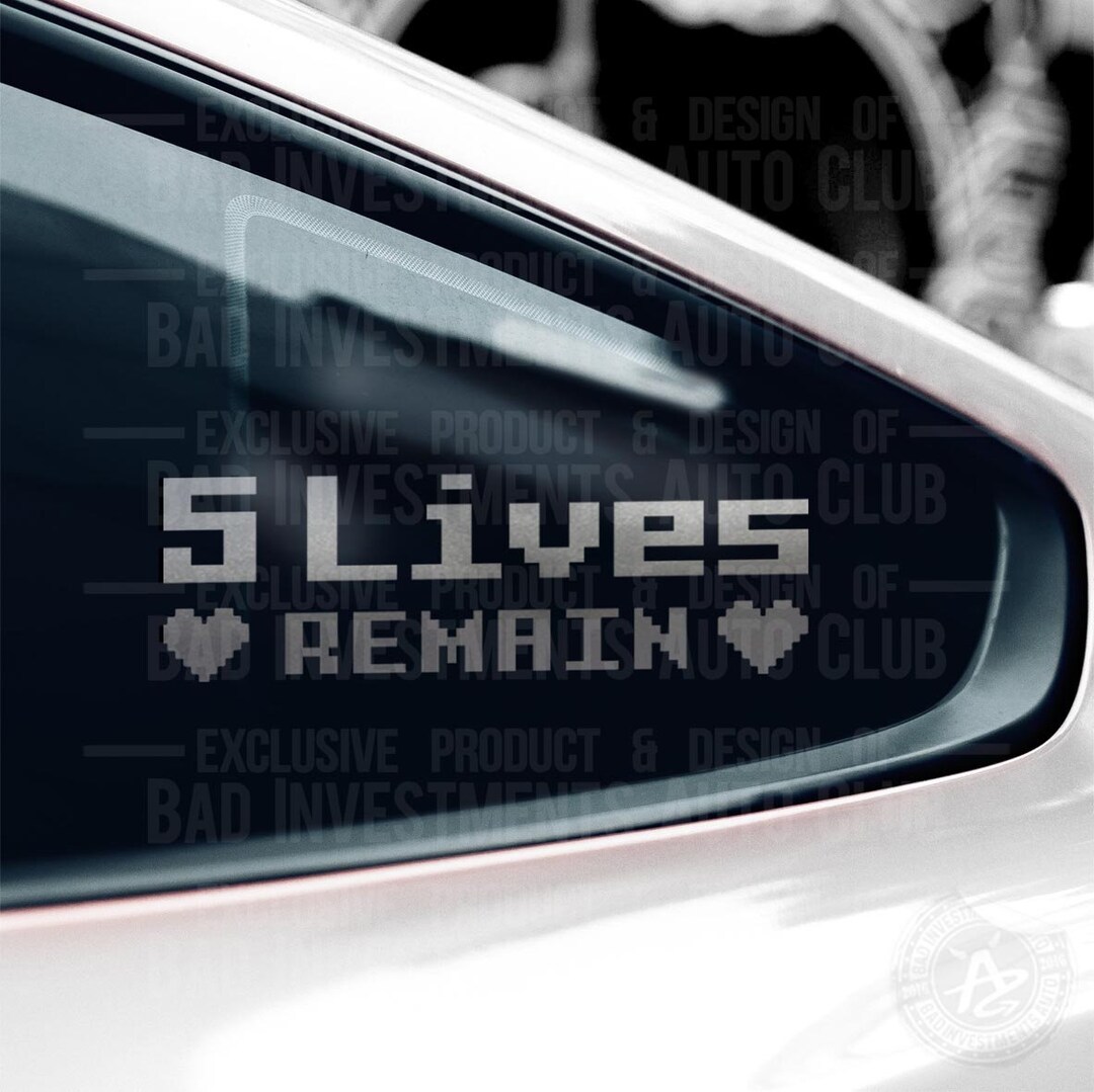 5 Lives Remain, JDM Stickers, Car Vinyl Decal, Rearview Mirror Decal ...