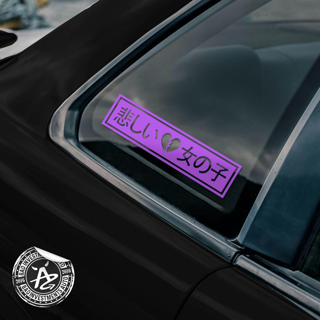 Japanese for Sad Girl, Sad JDM Car Sticker, Anime Sticker, Kawaii Car ...