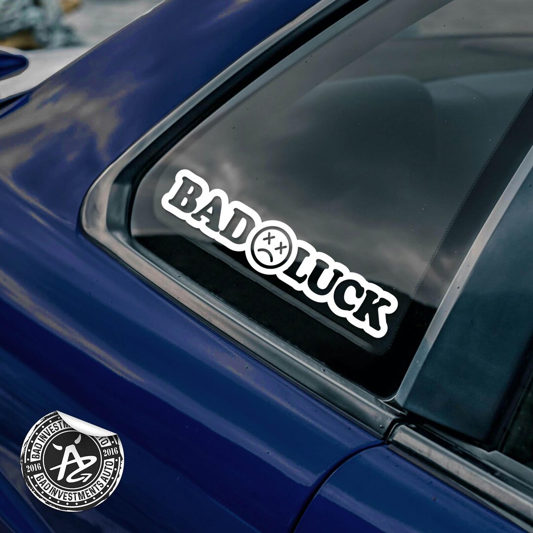 Bad Luck Sticker, JDM Stickers, Car Decal, Car Club, Cute Car Stuff ...
