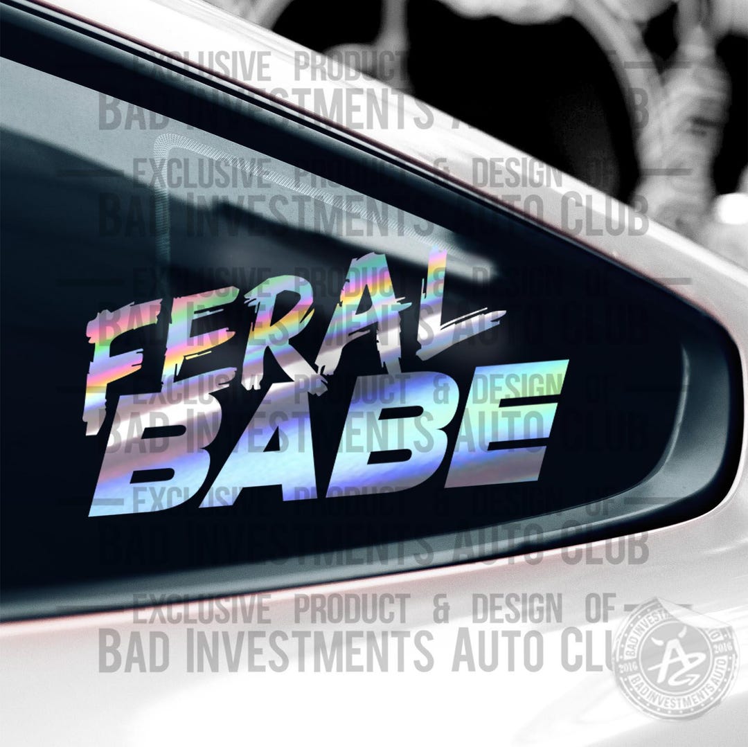 Feral Babe Decal, Bumper Sticker, JDM Stickers, Car Girl Sticker ...