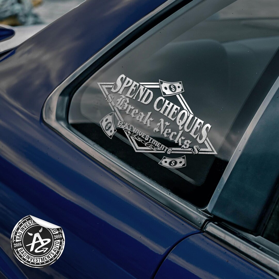 Spend Cheques Sticker, Windshield Banner Decal, Waterproof Sticker, JDM ...