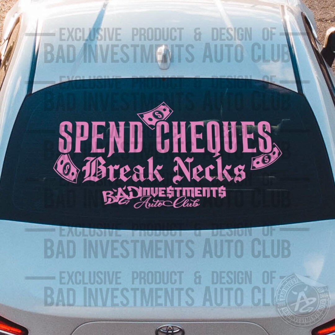 Spend Cheques 2.0 Sticker, Windshield Banner Decal, Waterproof Sticker ...