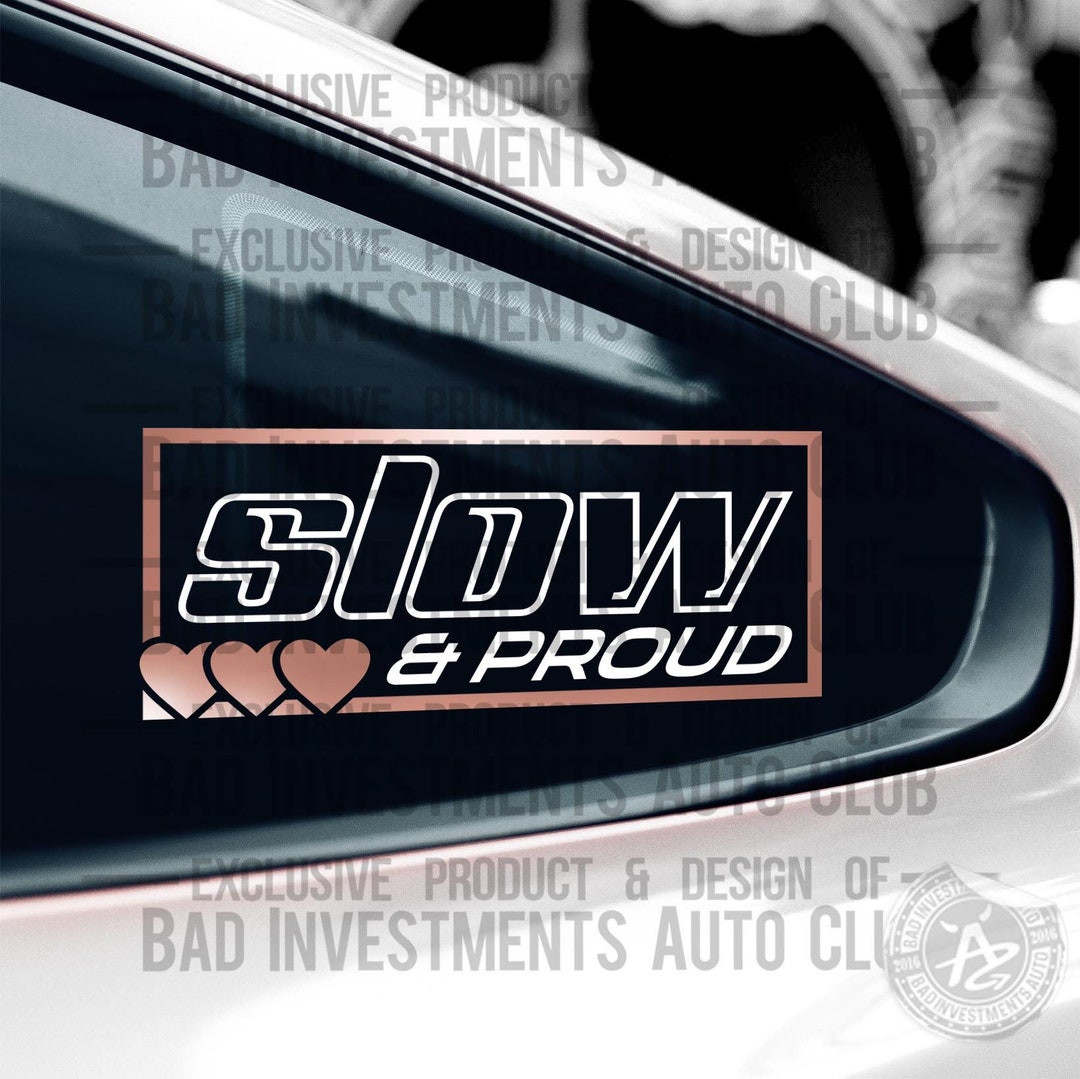 Slow Decal, Gift for Car, JDM Stickers, Car Girl Sticker, Car ...