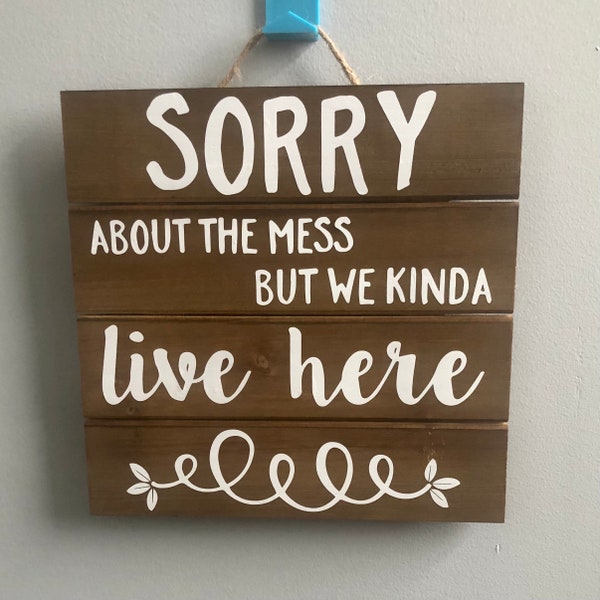 Messy House Sign - Etsy