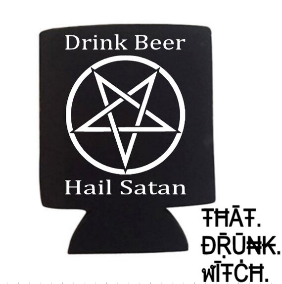Drink Beer Hail Satan Can Cooler | Etsy