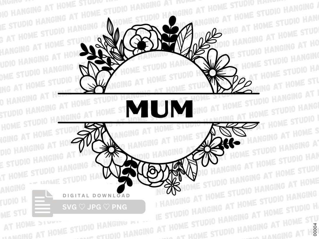 Cute Floral Mum Svg, | Boho Floral Svg | Girl Mama Svg | Mothers Day ...