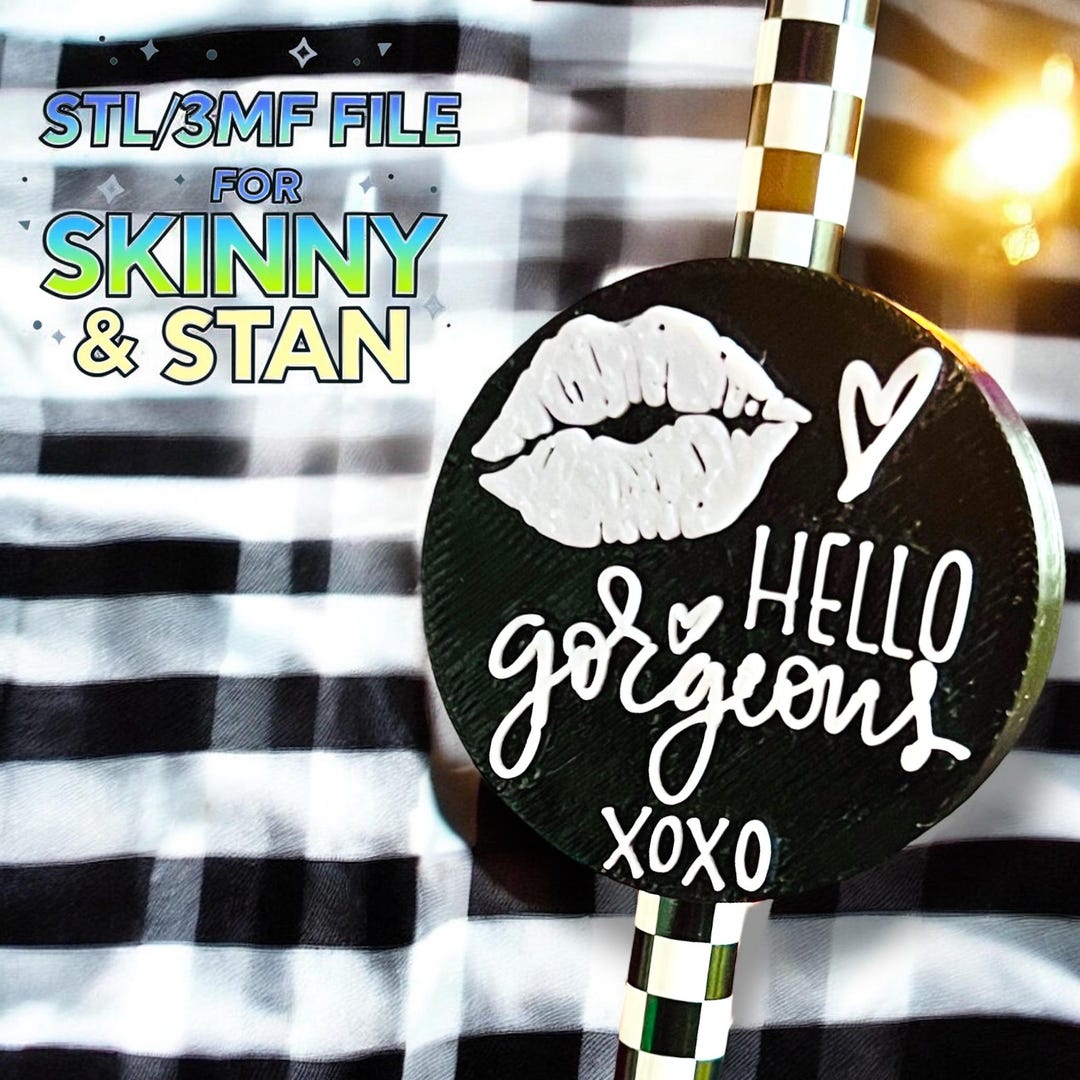 Hello Gorgeous Straw Topper STL + 3MF File | 3D Printable Digital for ...