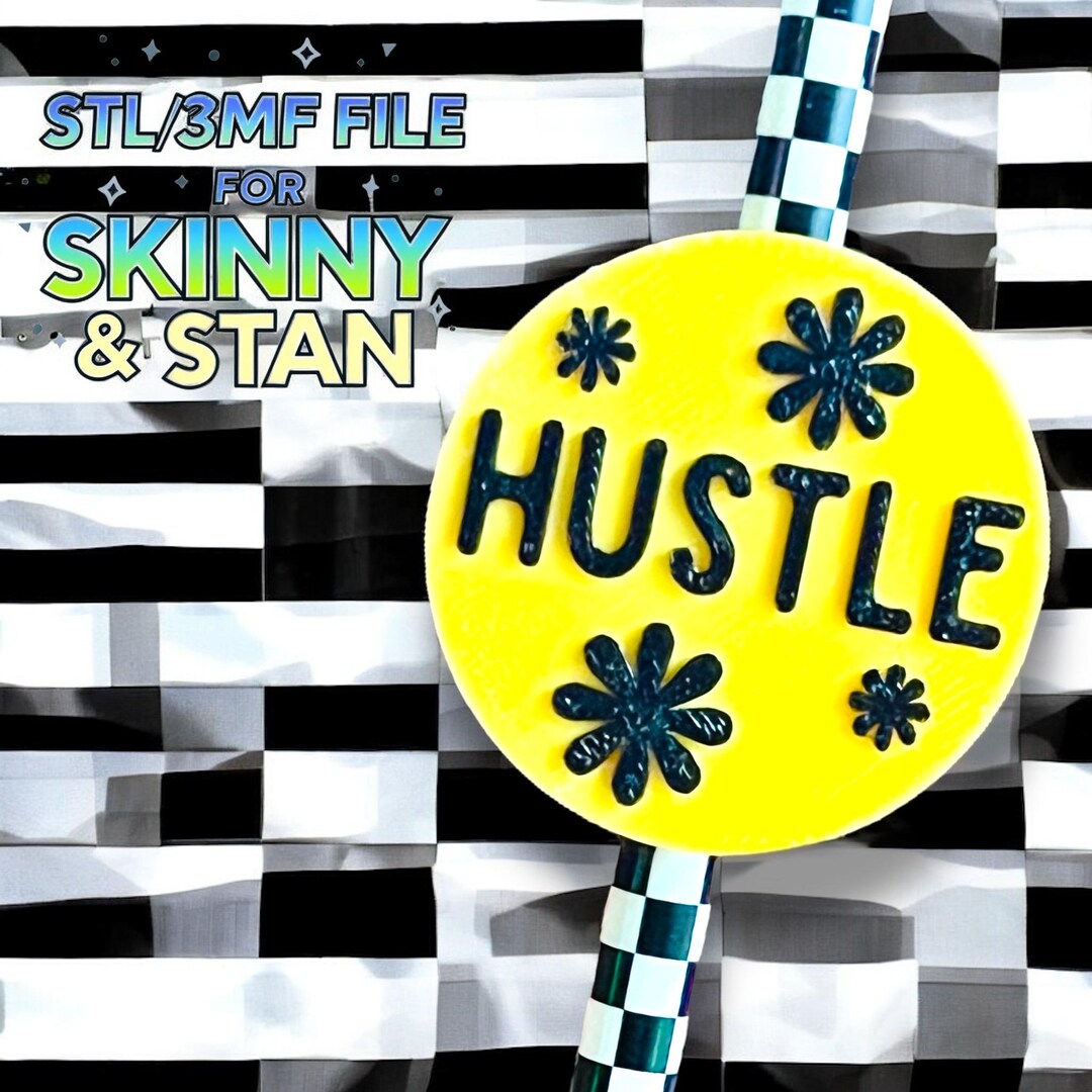 Hustle Straw Topper STL File | Sassy Tumbler Charm (digital Download ...