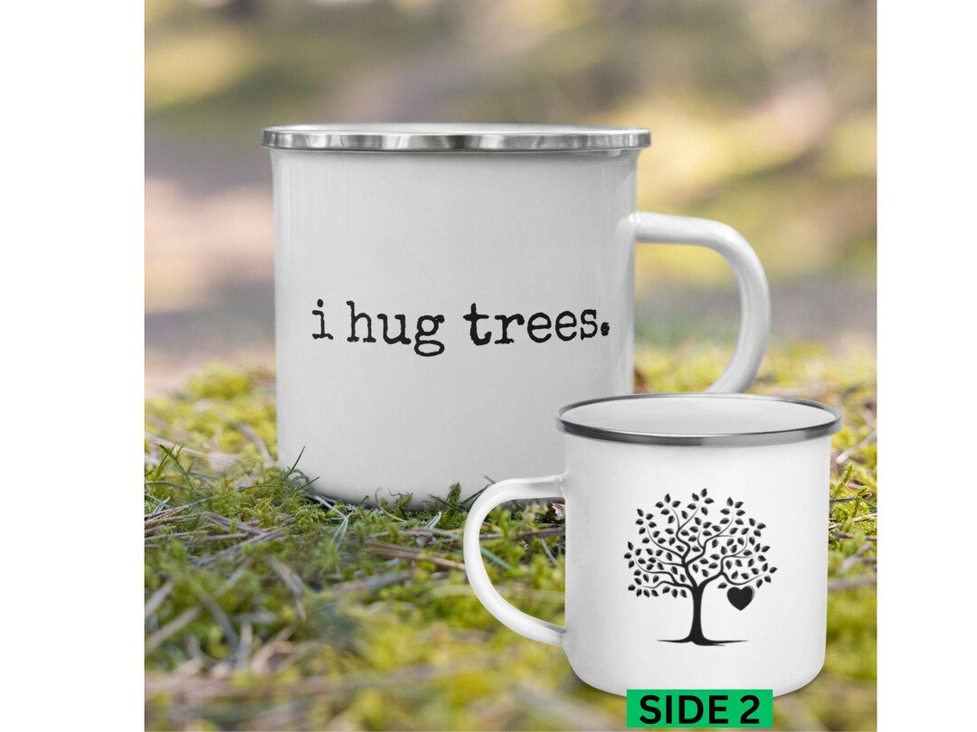 Tree Hugger "i Hug Trees." Enamel Mug: Oak Tree With Heart, Nature ...