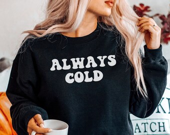 Yes I'm Cold Svg Png Jpg Pdf Digital Download Always - Etsy