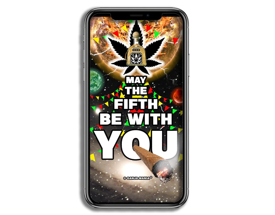 GANJA-MANIA® Cinco De Mayo Weed-themed Phone Wallpaper/background for ...
