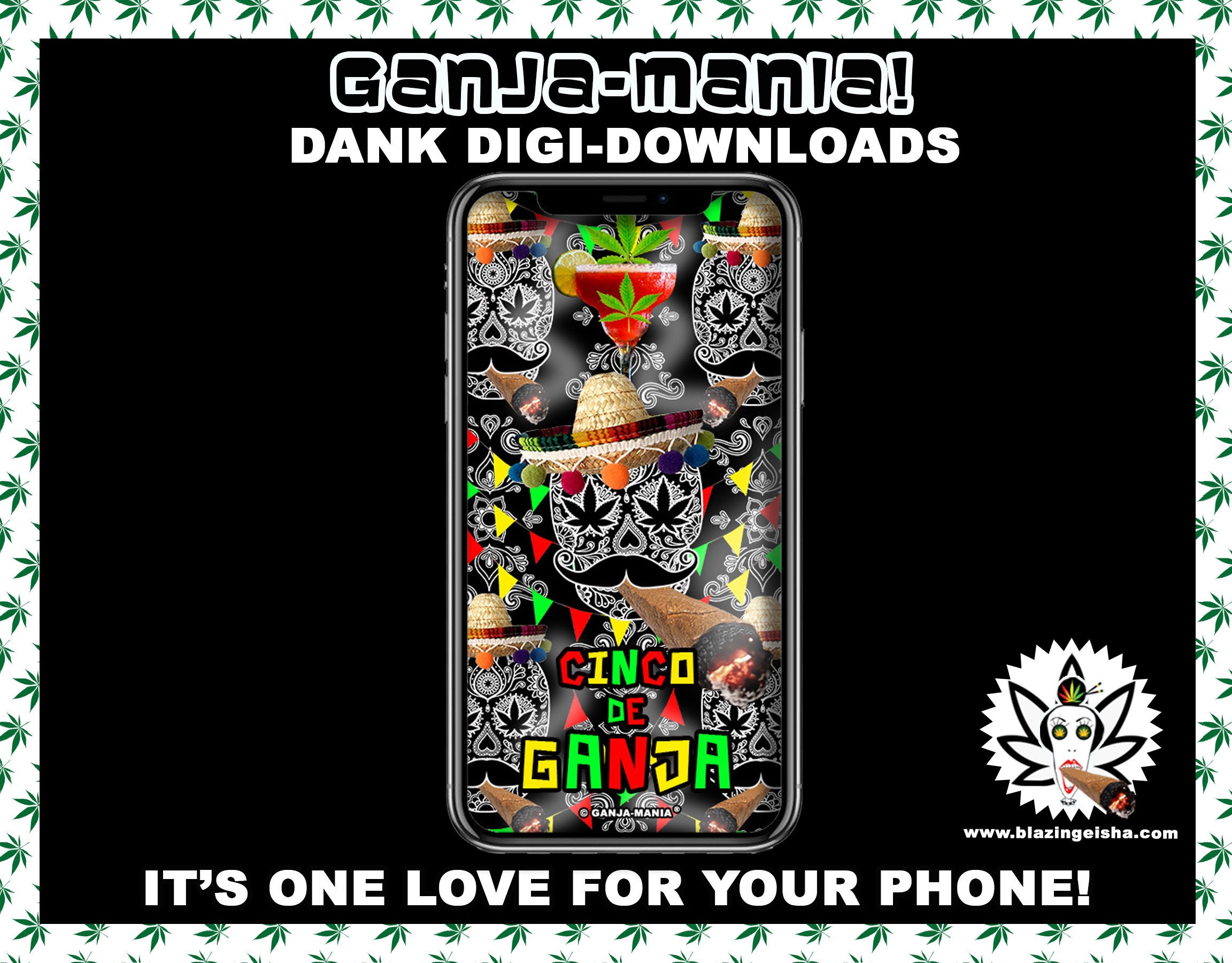 GANJA-MANIA® Cinco De Mayo Weed-themed Phone Wallpaper/background for ...