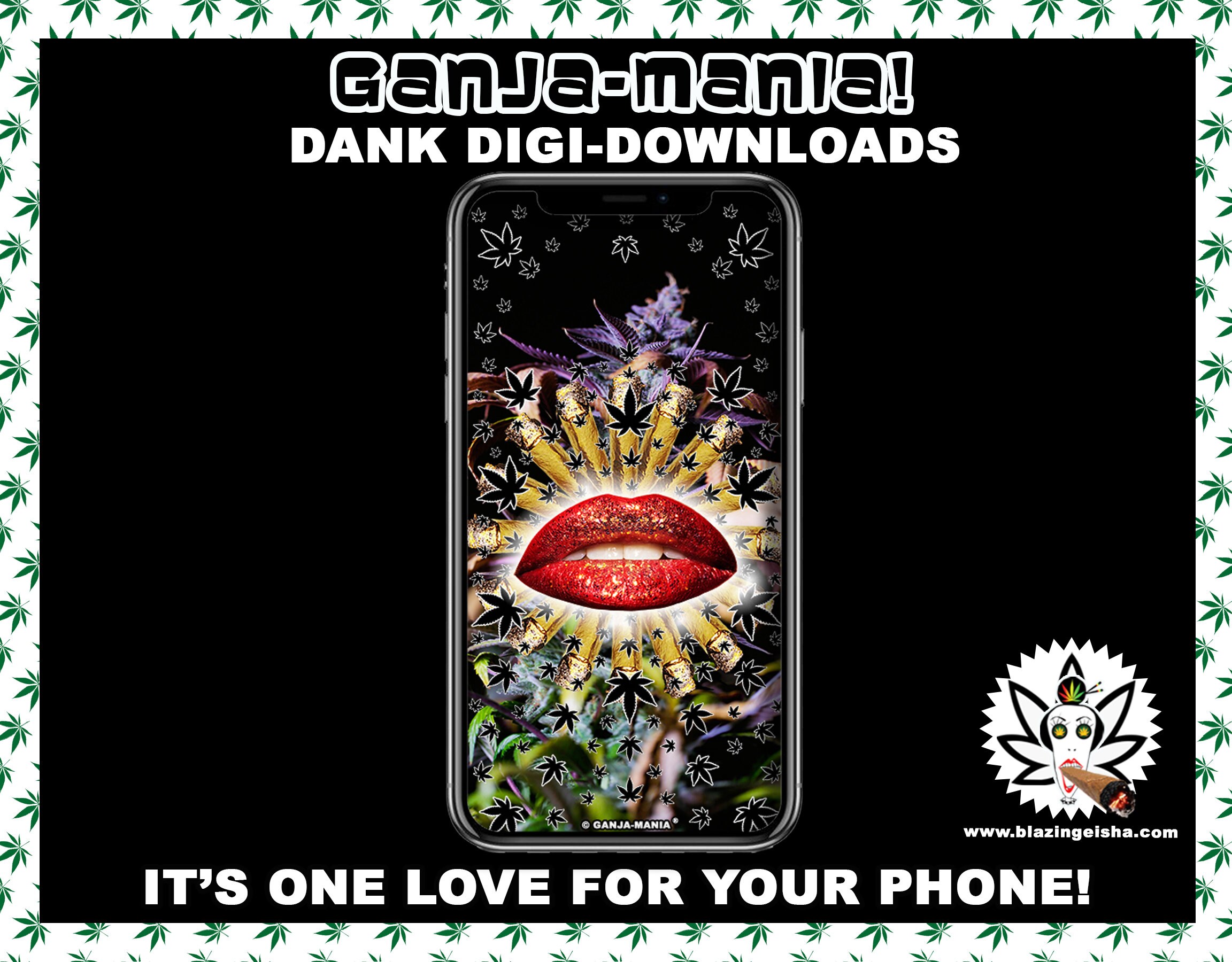 GANJA-MANIA® Weed-themed Phone Wallpaper/background Iphone/android ...