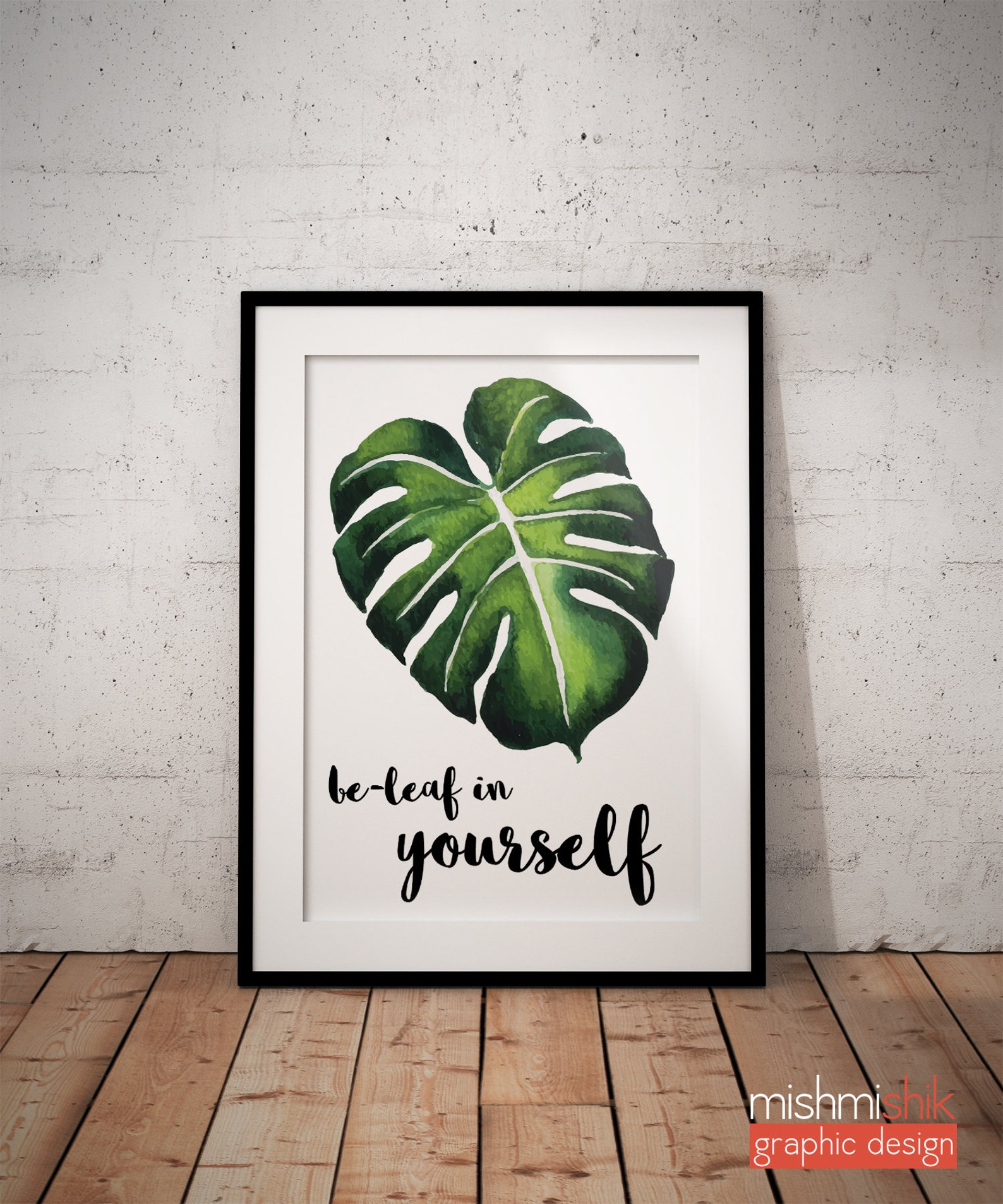 Printable Wall Art - Be-leaf in Yourself - Etsy