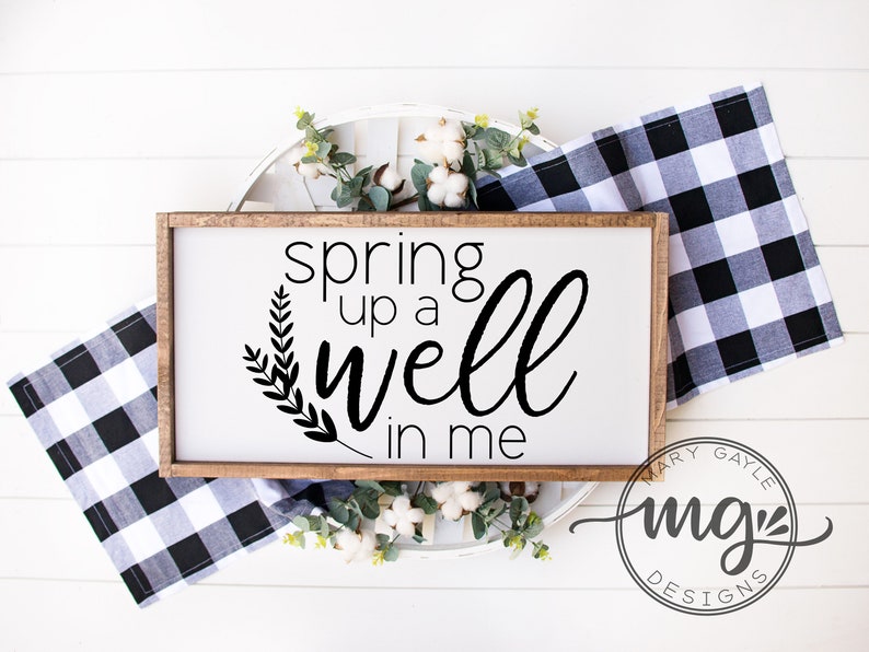 Spring up a Well in Me SVG - Spring up a Well SVG - in the River SVG ...
