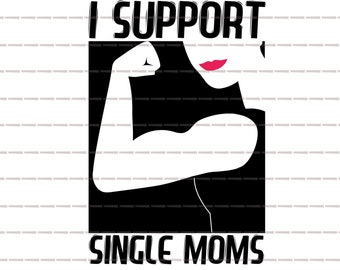I Support Single Mom | Etsy