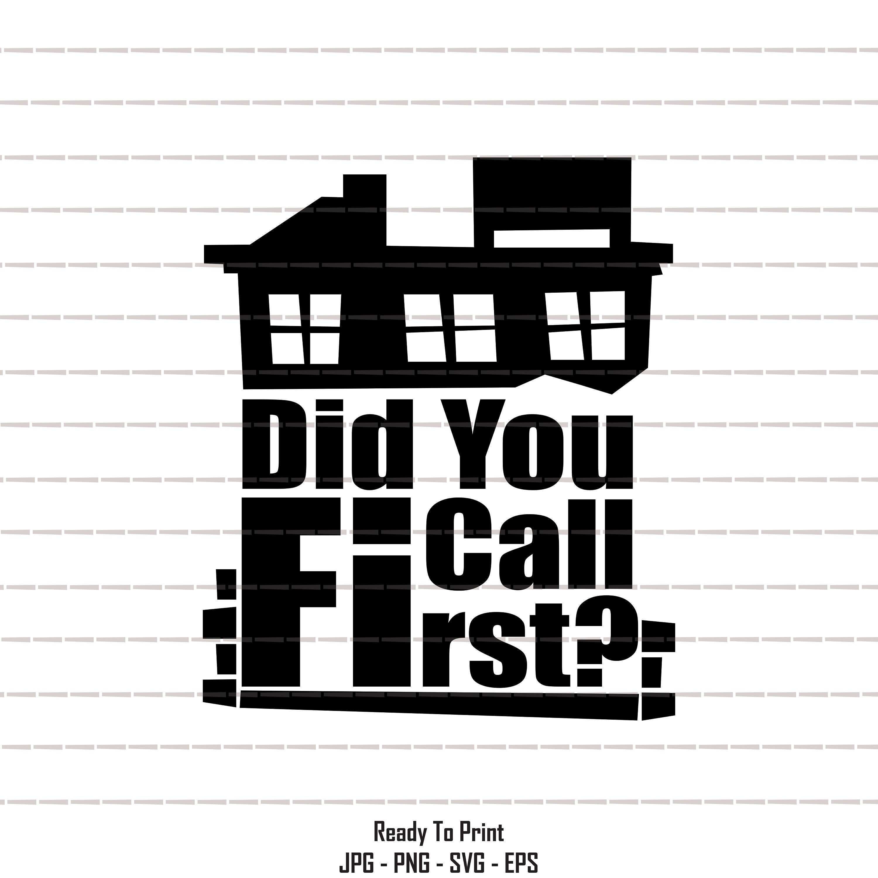 Okay but Did You Call First? Svg,funny Home Doormat,front Door Mat ...