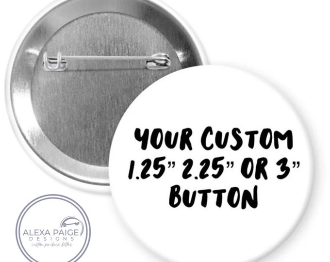 Custom Button Any Quantity-quick Shipping-free SHIPPING in the US on ...