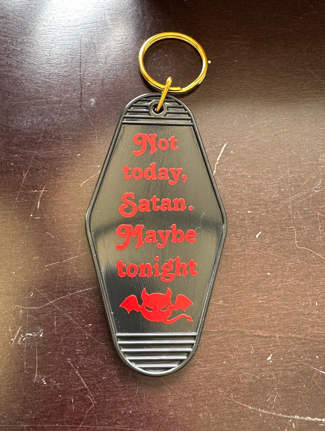 Motel Keychain Not Today Satan Maybe Tonight - Etsy