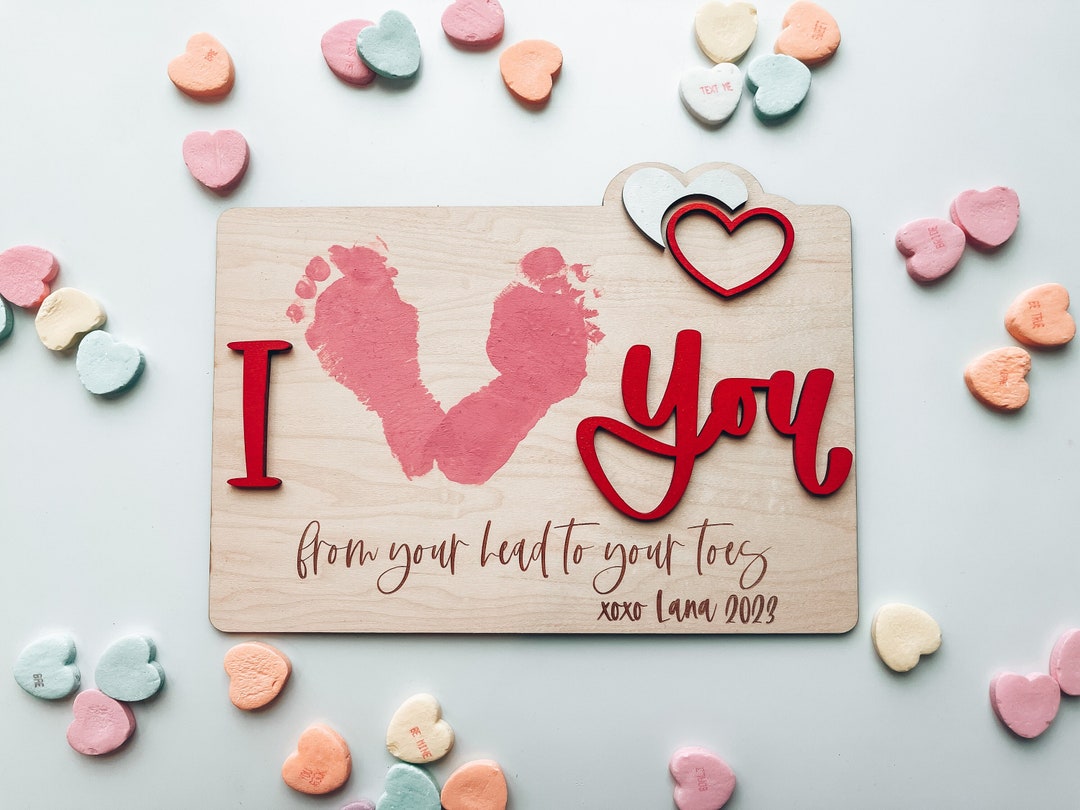 I Love You From Your Head to Your Toes Sign, Footprint Craft, Baby's ...