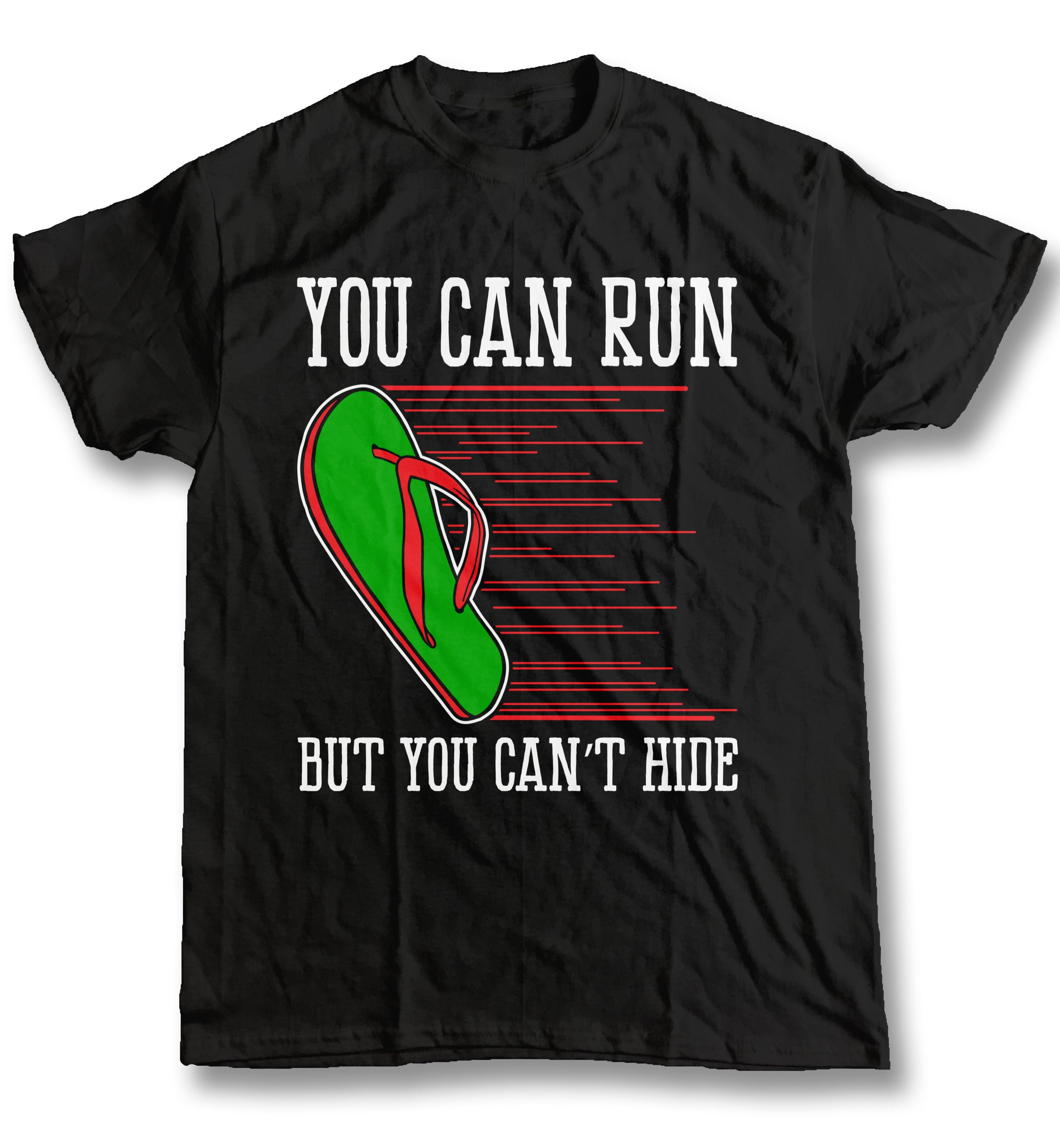 Funny Chancla SVG File You Can Run but You Can't Hide, Chanclazo ...