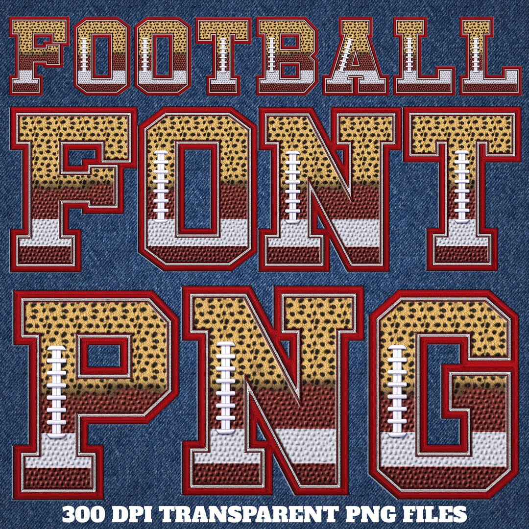 Football Faux Embroidery Font, High Resolution 300 DPI Transparent ...