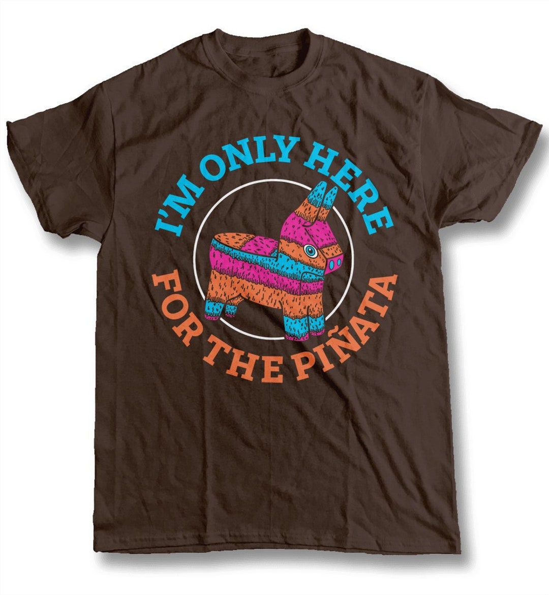 I'm Only Here for the Piñata SVG File for Vinyl Cutters, Pan Dulce ...