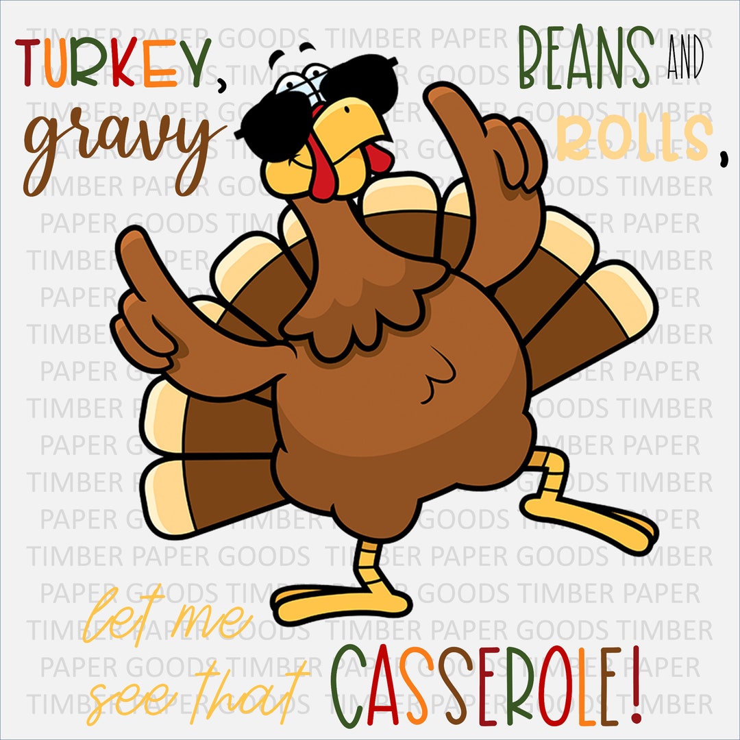 Turkey, Gravy, Beans and Rolls, Let Me See That Casserole! Png, Jpg ...