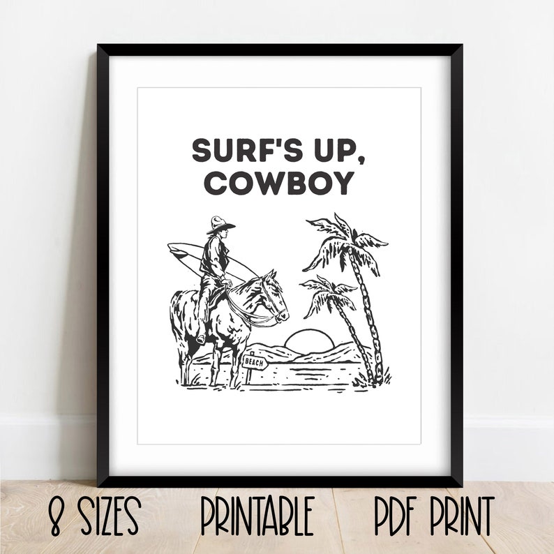 Surf's Up Cowboy Art Print Printable Surfing Cowboy - Etsy