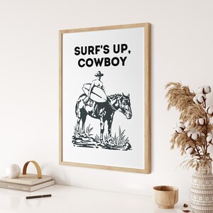 Surf's Up, Cowboy Art Print | Printable | Surfing Cowboy Cowgirl Art ...