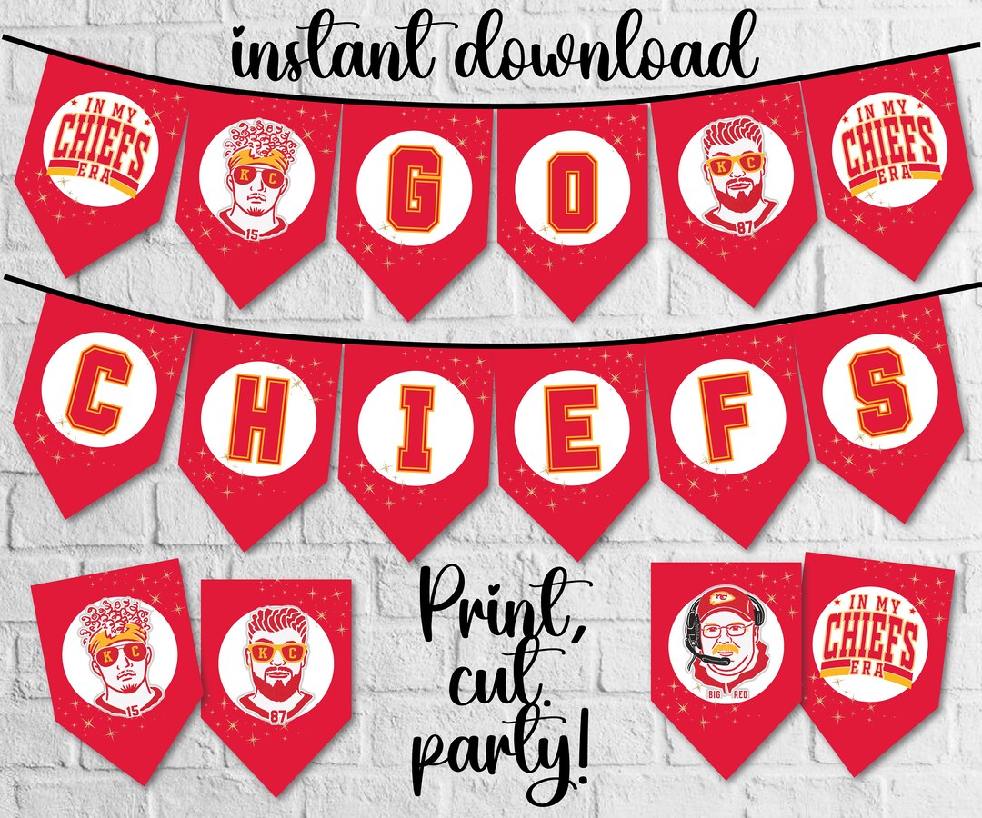 Printable Chiefs Banner, Super Bowl Printable Decorations, Football ...