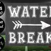 Chalk Football Party Sign Printable WATER BREAK Digital Download ...