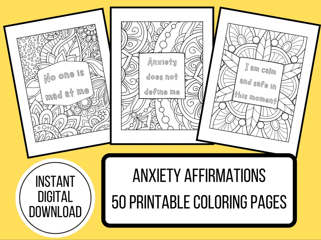 Anxiety Affirmations 50 Coloring Pages for Panic Attacks, Anxiety ...
