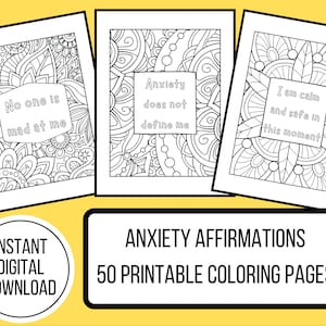 Anxiety Affirmations 50 Coloring Pages for Panic Attacks, Anxiety ...