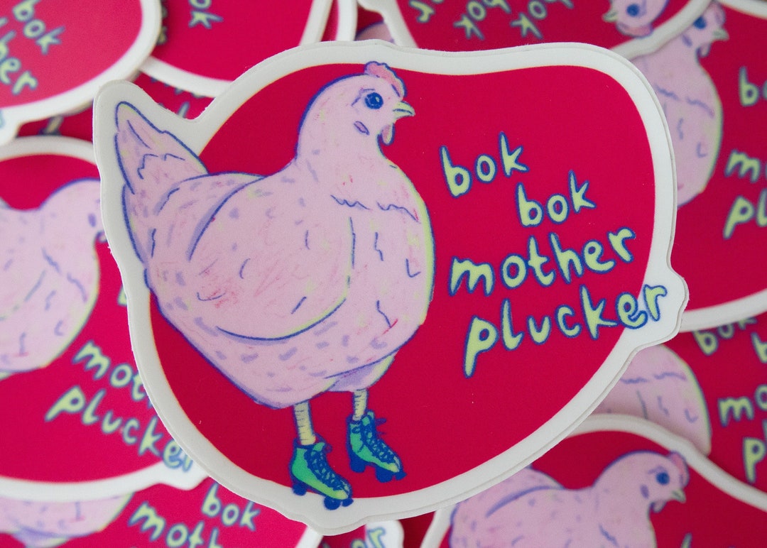 Bok Bok Motherplucker Funny Matte Rollerskating Chicken Sticker - Etsy