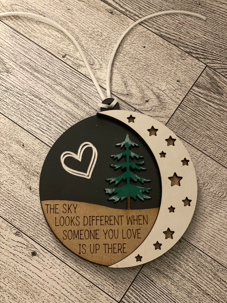 Memorial Ornament, the Sky Looks Different When Someone You Love is up ...