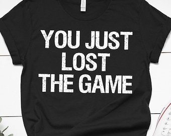 You Lost the Game - Etsy