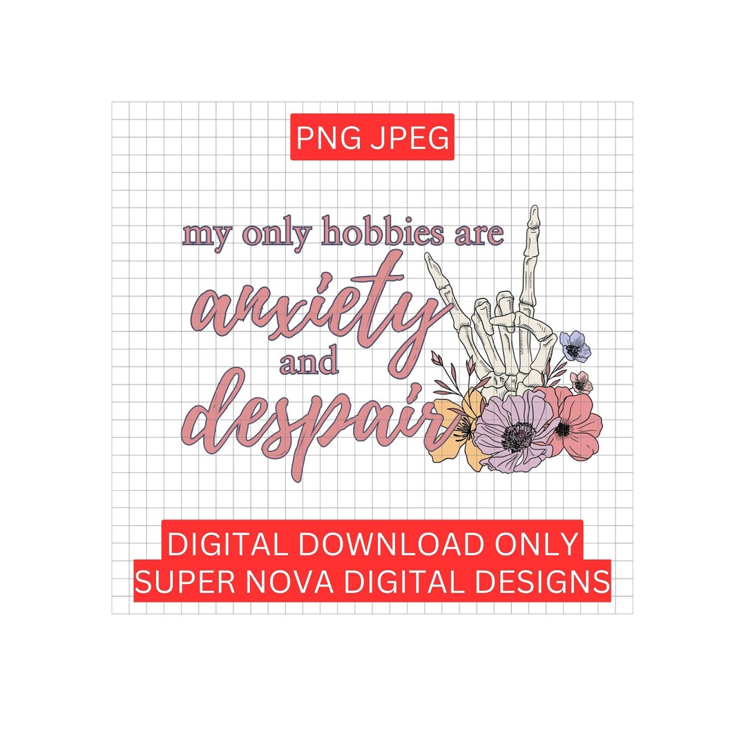 Anxiety and Despair Png, Floral Skeleton, Hobbies, Digital Download ...
