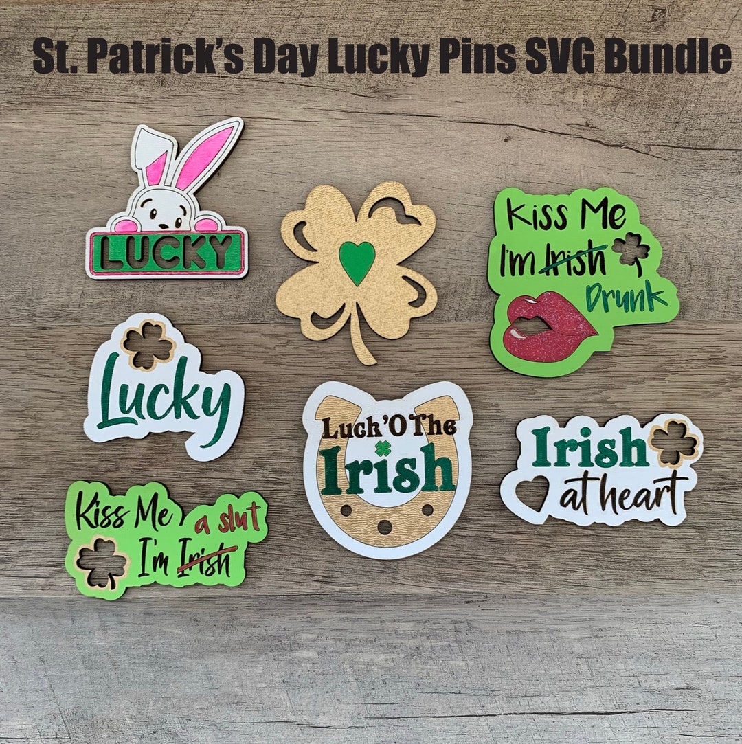 St. Partick's Day Lucky Pins SVG File, St. Patrick's Day Pins, St ...