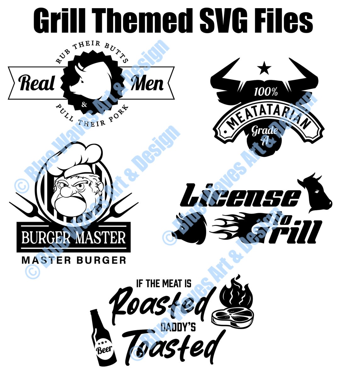 Grill Themed SVG Files, Father's Day Grill Svg Files, Grill Memes ...