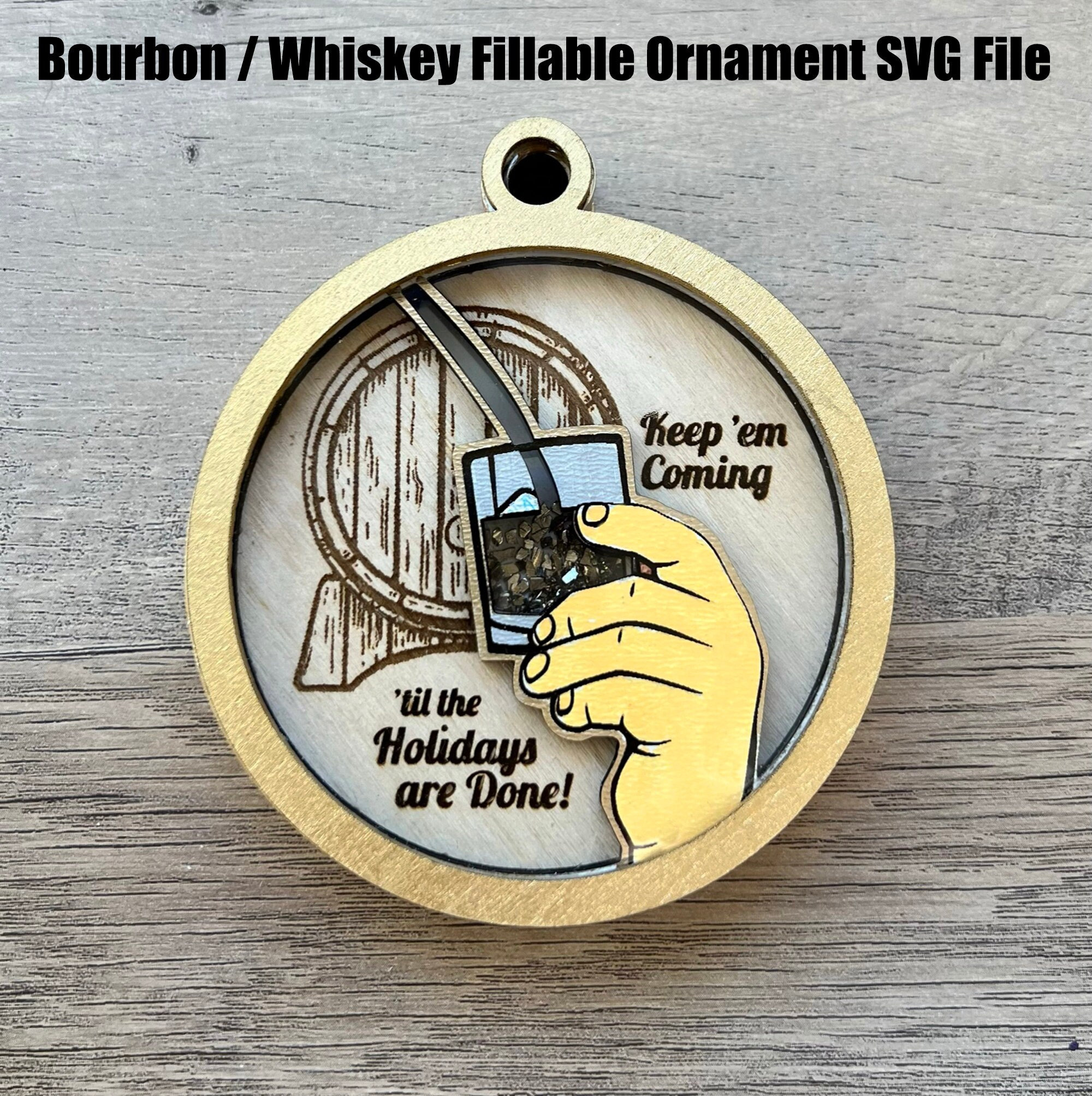 Bourbon Whiskey Fillable Ornament SVG File, Layered Christmas Ornament ...