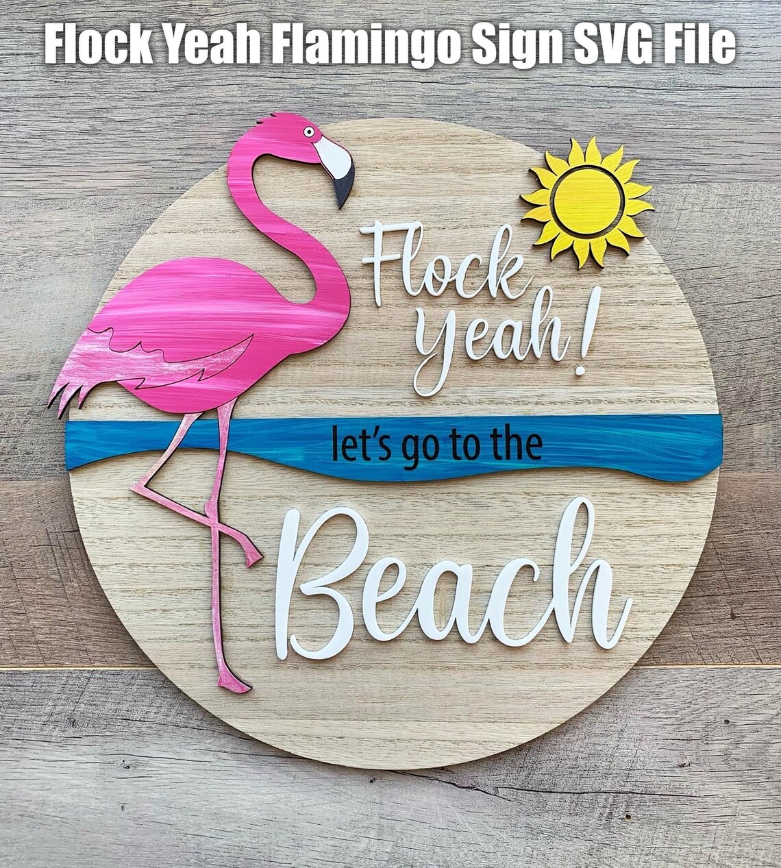 Flamingo Wall Sign SVG File, Flock Yeah Flamingo Plaque Svg File ...