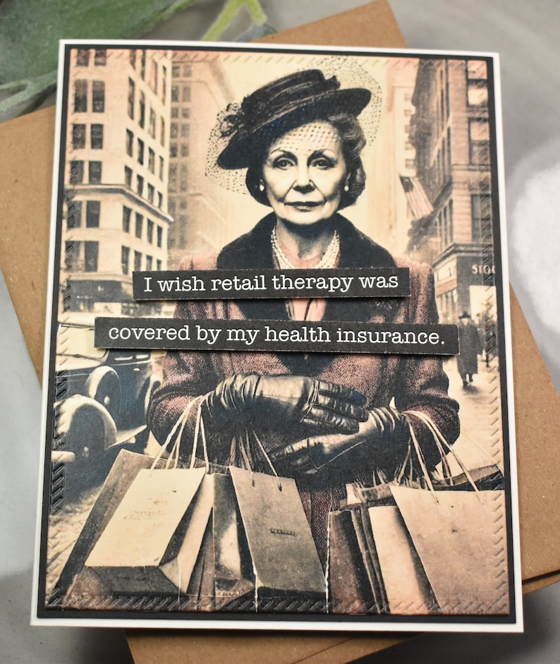 Snarky Old Lady Card: Retail Therapy Humor, Sarcastic Handmade Card - Etsy