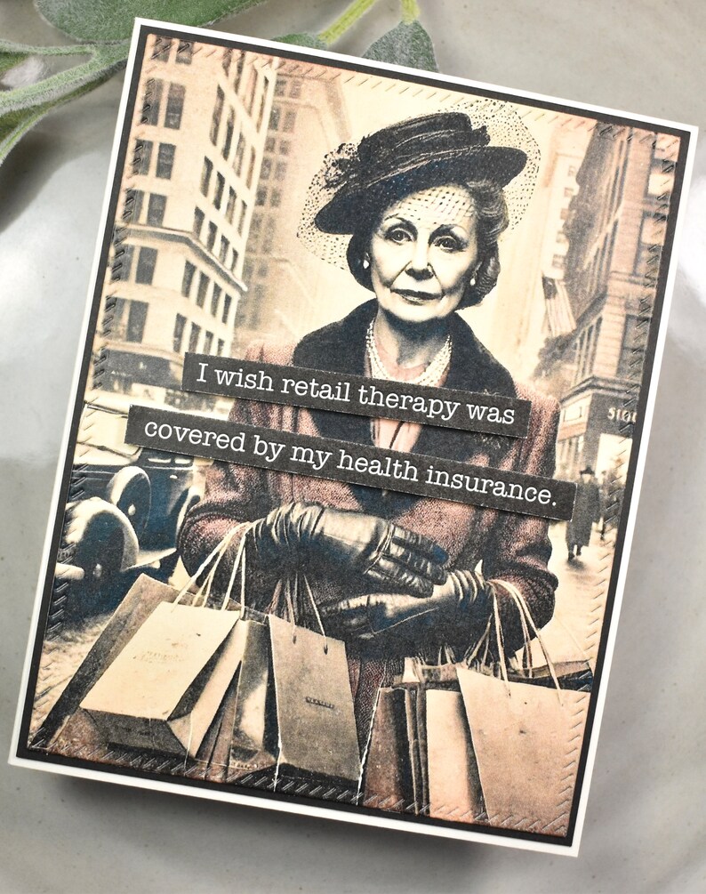 Snarky Old Lady Card: Retail Therapy Humor, Sarcastic Handmade Card - Etsy