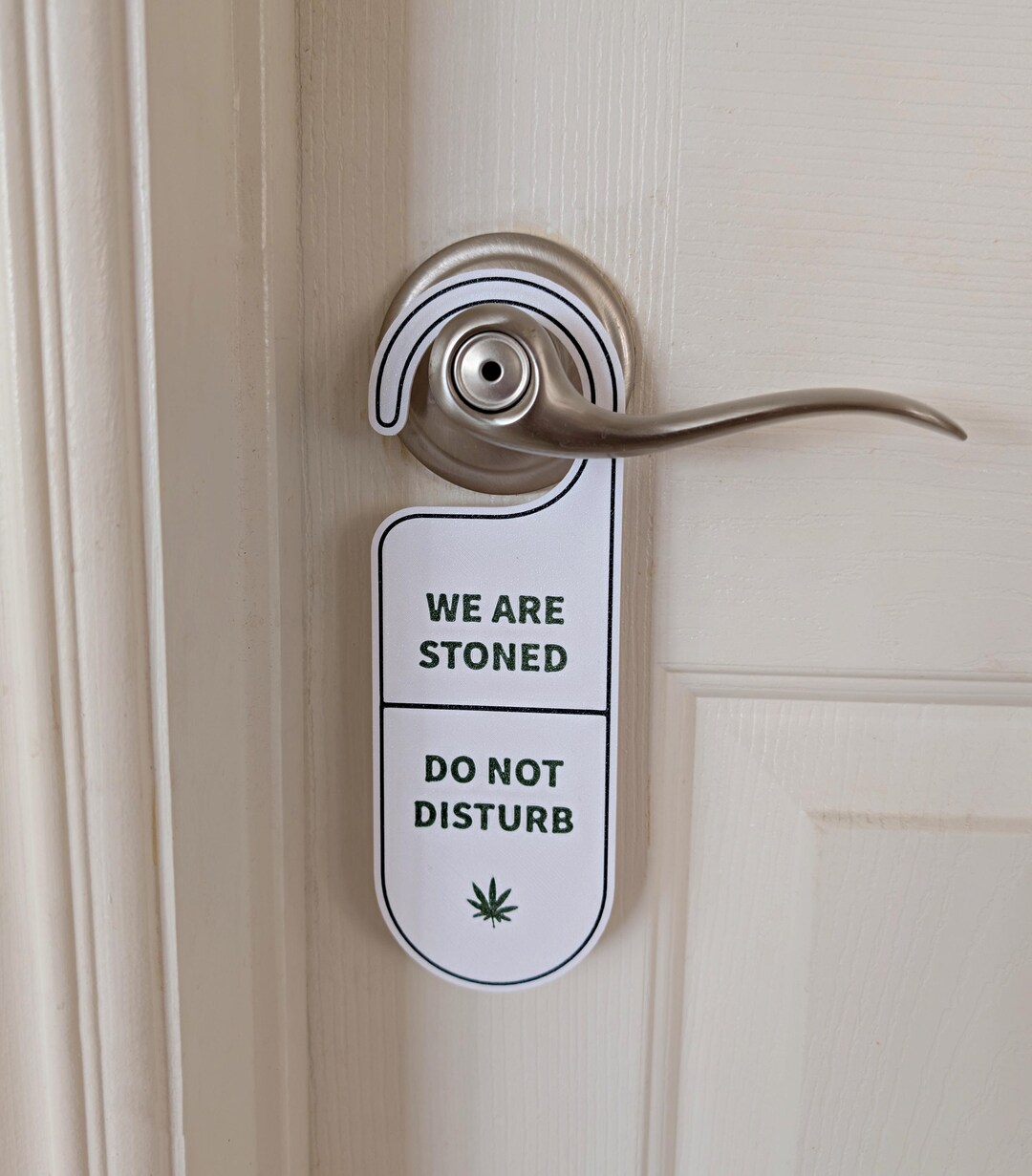Funny "we Are Stoned – Do Not Disturb" Doorknob Hanger | 420 Dorm Room ...