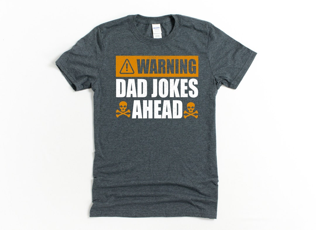 Warning Dad Jokes Ahead Shirt, Dad Jokes Shirt, Cringe Tee Shirt ...