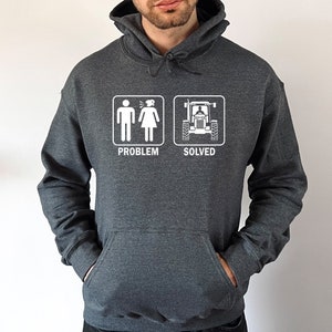 Problem Solved, Sarcastic Tractor Hoodie, Funny Farmer Gifts, Farming Hoodies, Silly, Hillarious ...
